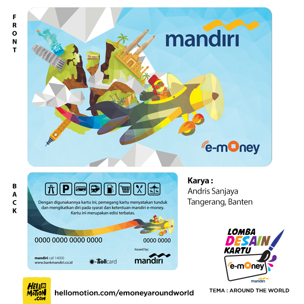 Lomba Desain Kartu Mandiri e-money – Tema: Around the World ...